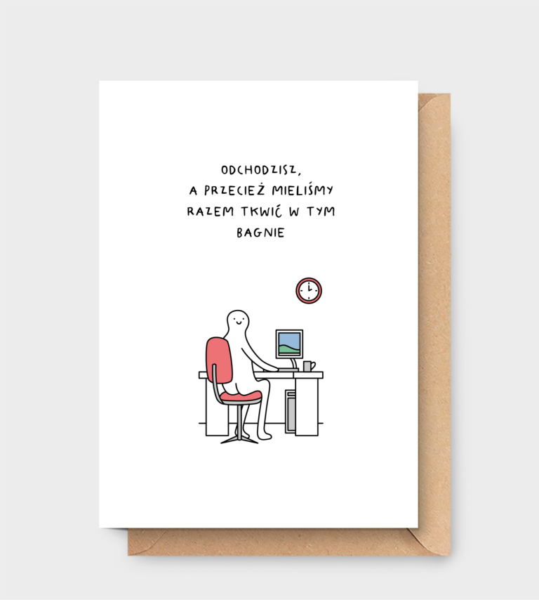 Śmieszne prezenty na odejście z pracy - kartki - JapierPapier.pl